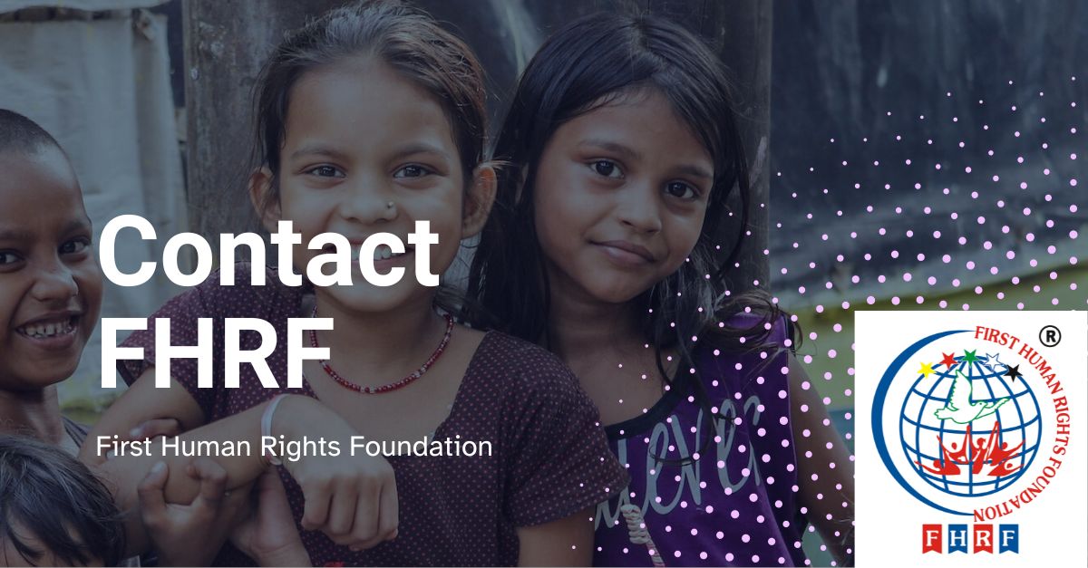 Contact Us - FHRF (First Human Rights Foundation)